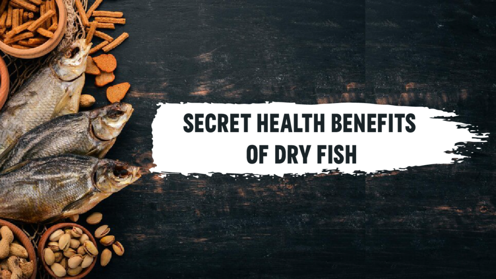 Harvesting Health: A Deep Dive into the Benefits of Dry Fish - Pepy Fishing